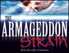 Fiction Excerpt - The Armageddon Strain